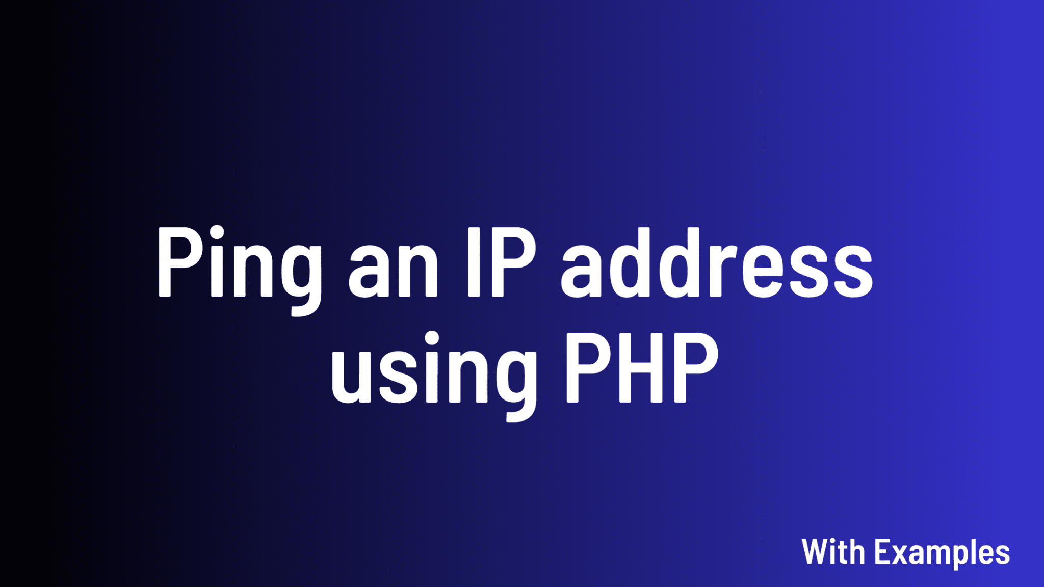 How to ping an IP address using PHP – EcoWebX